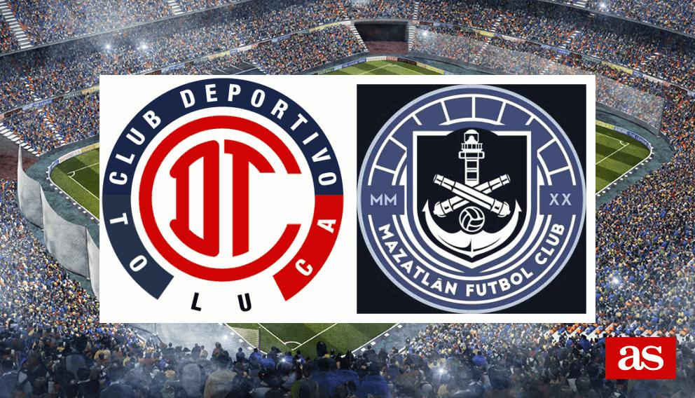Toluca 4-1 Mazatlán Fútbol Club: resultado, resumen y goles